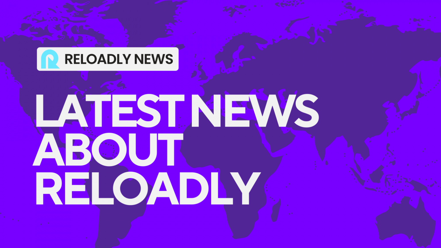 Reloadly: Transforming Digital Payments with Innovative APIs - Reloadly